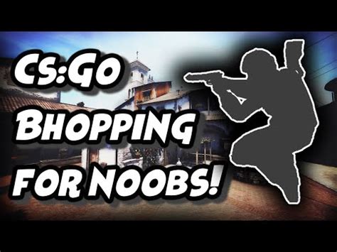 CS GO How To Bhop For Noobs YouTube