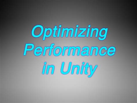 Optimizing Performance In Unity Yale Winter
