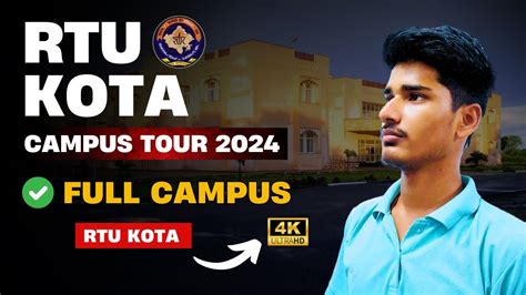 Rtu Kota Campus Tour 2024 Complete Details About Rtu Kota Youtube