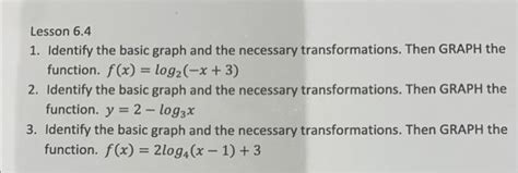 Solved Lesson 64 1 Identify The Basic Graph And The