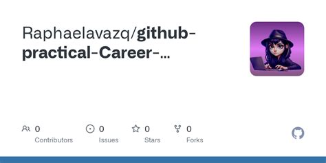 Github Raphaelavazqgithub Practical Career Essentials In Github Professional Certificate