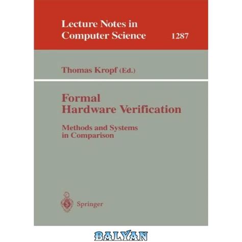 خرید و قیمت دانلود کتاب Formal Hardware Verification Methods And