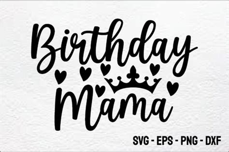 Birthday Mama Svg Birthday Svg Graphic By Trendy Craftsvg · Creative
