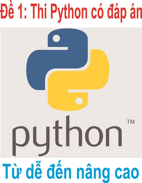 20 đề Và đáp án Thi Hsg Tin Python C Thpt Có Tài Liệu ôn Thi Vi Tính Tấn Dân