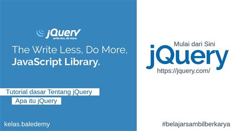 Belajar Jquery Bahasa Indonesia 1 Apa Itu Jquery Youtube