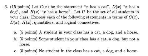 Solved Points Let C X Be The Statement X Has A Cat Chegg Com