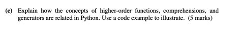 Solved C Explain How The Concepts Of Higher Order