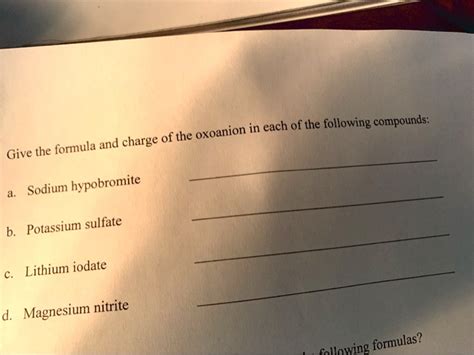 Solved In Each Of The Following Compounds Oxoanion And Charge Of The