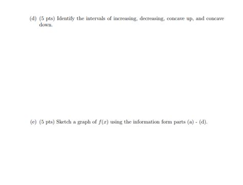 D 5 Pts Identify The Intervals Of Increasing Chegg