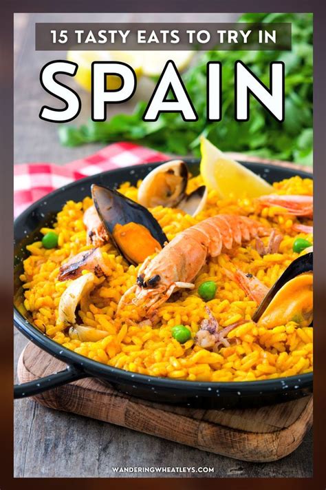 15 Best Spanish Dishes You Have To Try Spanish Food Food In Spain