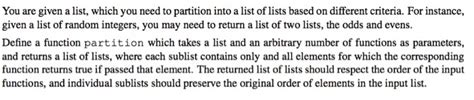 Solved You Are Given A List Which You Need To Partition