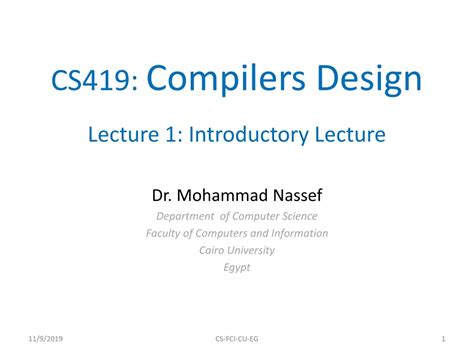 Ppt Cs419 Compilers Design Lecture 1 Introductory Lecture