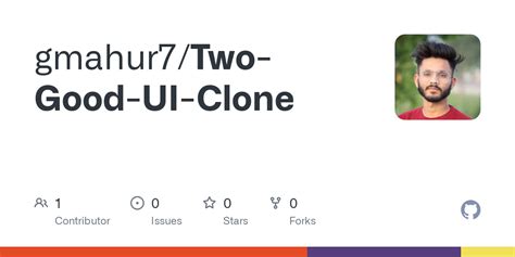 Github Gmahur7two Good Ui Clone
