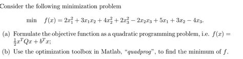 solved consider the following minimization problem