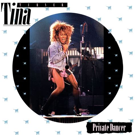 Private Dancer Tina Turner