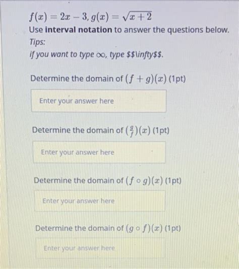 solved f x 2x−3 g x x 2 use interval notation to answer