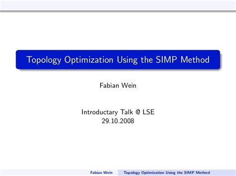 Topology Optimization Using The Simp Method