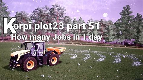 Korpi Plot 23 Part 51 Farming Simulator 22 Farmingsimulator22 YouTube