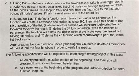 Solved 2 A Using C C Define A Node Structure Of The Chegg Com