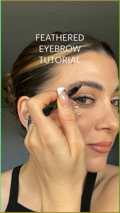 Feathered Eyebrows 7 Tips And Tutorials Eyebrow Tutorial Eyebrows