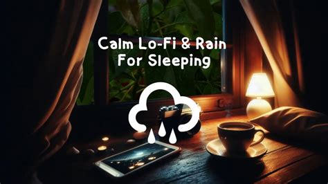 10 Hours No Ads Rain Lofi 🌧️ Lofi Hip Hop Mix For Sleep Lofi
