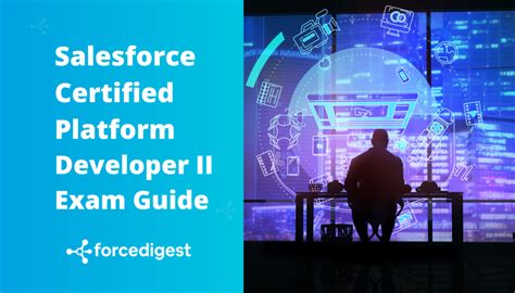 Salesforce Certified Platform Developer Ii Exam Guide