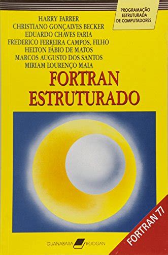 Fortran Estruturado By Harry Farrer Goodreads