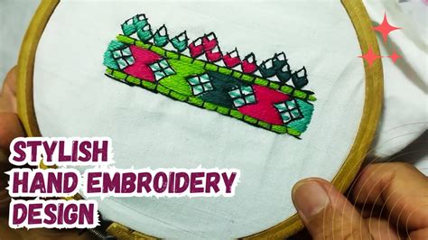 Mastering Stylish Hand Embroidery Design Using Popular Embroidery