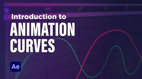 Intro To Animation Curves In After Effects Intro After Effects Curves