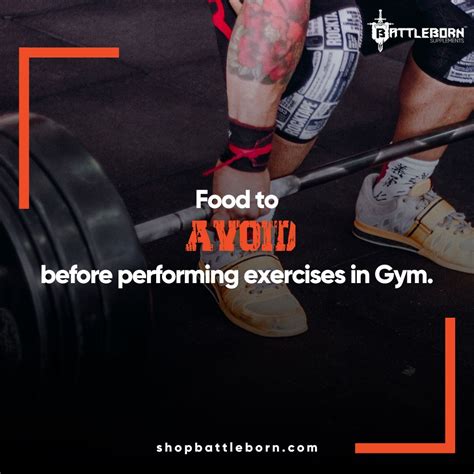 Battle Born Supplements On Linkedin Here Are The Food List You Shouldnt Have Before Going To Gym