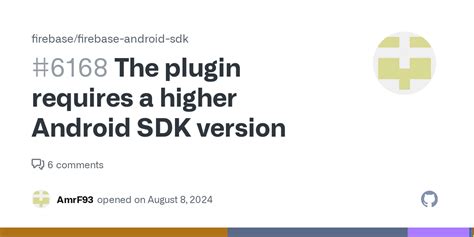 The Plugin Requires A Higher Android Sdk Version · Issue 6168