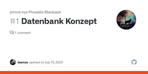 datenbank konzept · issue 1 · prince nyx provadis blackjack · github