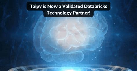 Taipy Is Now A Validated Databricks Technology Partner