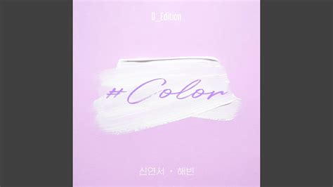 Color Color Youtube Music