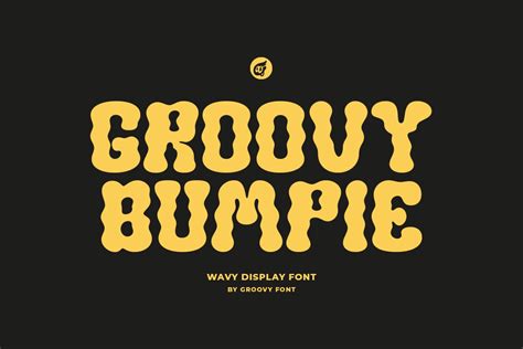 Groovy Bumpie Groovy Font