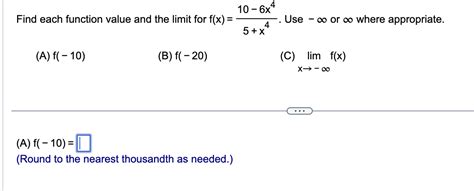 Solved Find Each Function Value And The Limit For F X 5