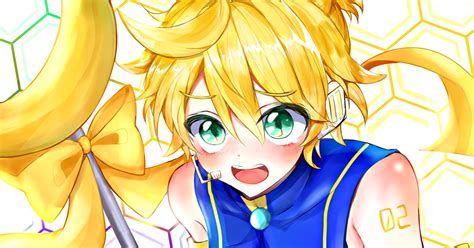 Vocaloid 鏡音レン暴走 🍌 🙇‍♀️ のイラスト Pixiv