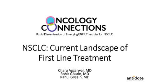 NSCLC Current Landscape Of First Line Treatment My AntidoteCME