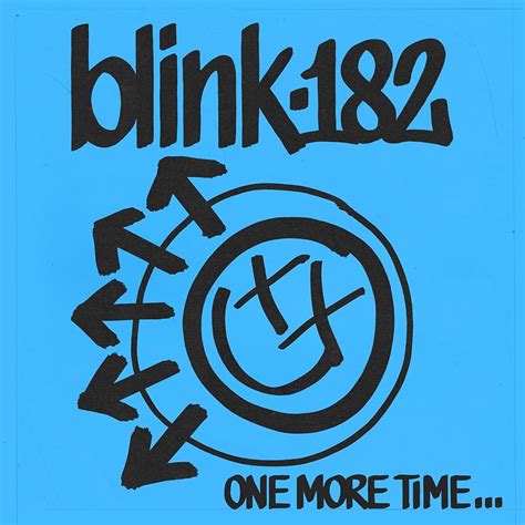 Johndanyels Review Of Blink 182 One More Time More Than You Know