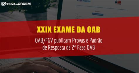 Provas E Padrão De Resposta 2ª Fase Xxix Exame Oab