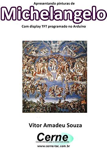 Apresentando Pinturas De Michelangelo Com Display Tft Programado No