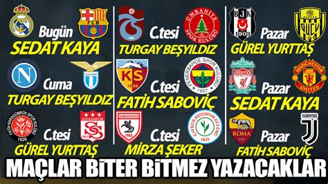 Maçlar biter bitmez yazacaklar Süper Lig ve Avrupa da futbol heyecanı