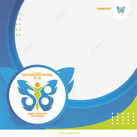 Twibbon Hari Kesehatan Nasional 2022 Hd Images Hkn Hari Kesehatan