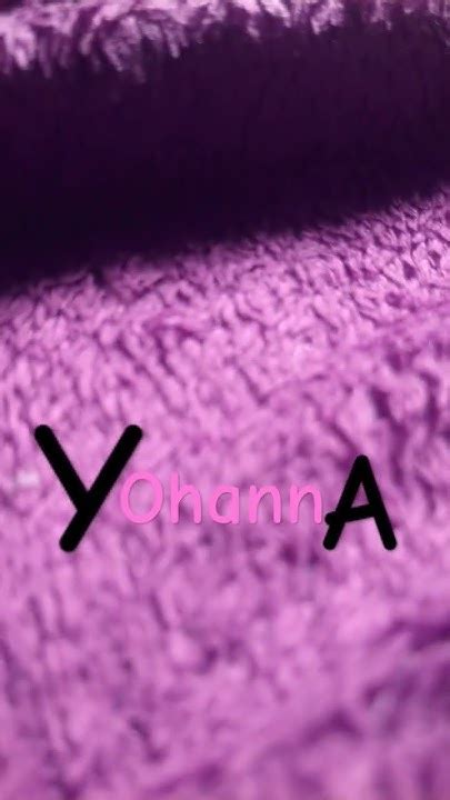 Yohanna Ohann Youtube