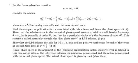 Solved 1 For The Linear Advection Equation Ut Aux 0