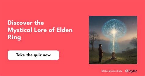 Discover The Mystical Lore Of Elden Ring