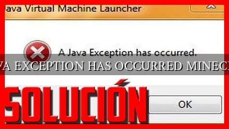 A Java Exception Has Occurred Minecraft Wadaef