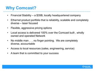 Comcast Metro Ethernet Enterprise Services Overview PPT