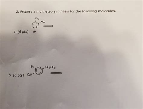 Solved Propose A Multi Step Synthesis For The Following Chegg