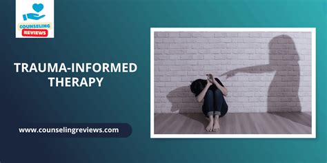 What Is Trauma Informed Therapy Examples